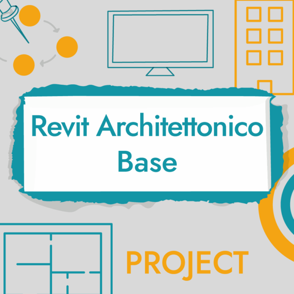 Revit Architettonico - Base - TRAINING IN A BOX